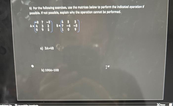 Solved 4) For the following exercises, use the matrices | Chegg.com