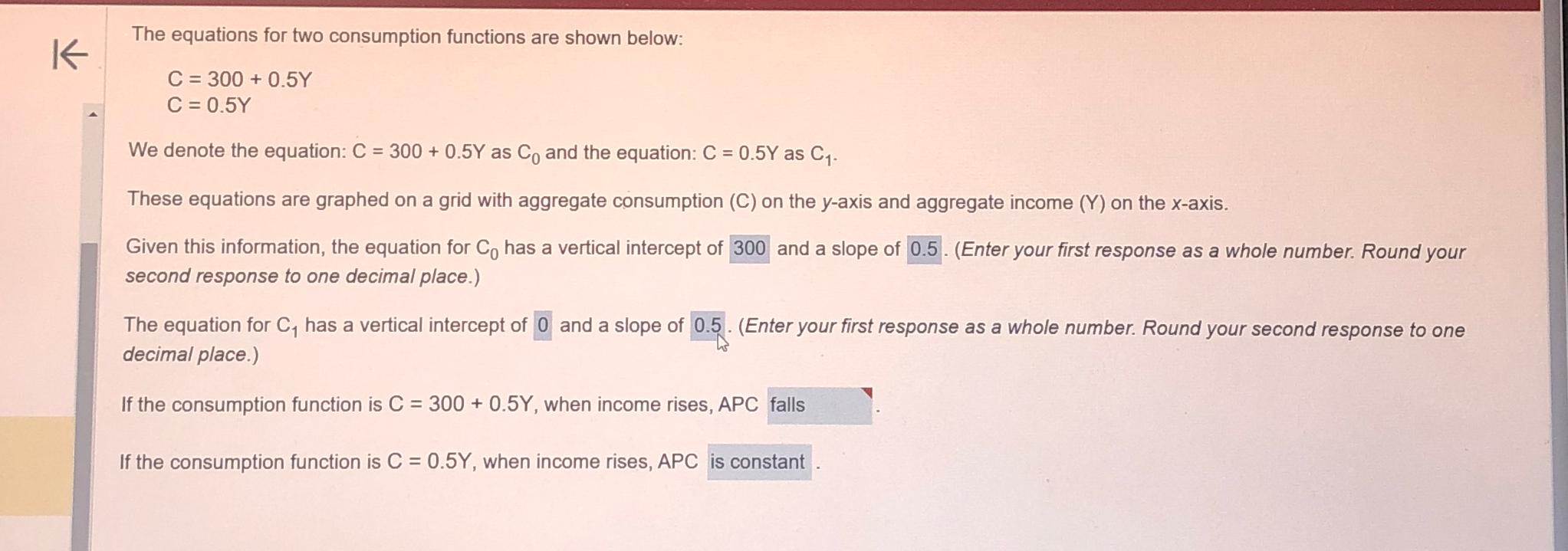 Solved The equations for two consumption functions are shown | Chegg.com