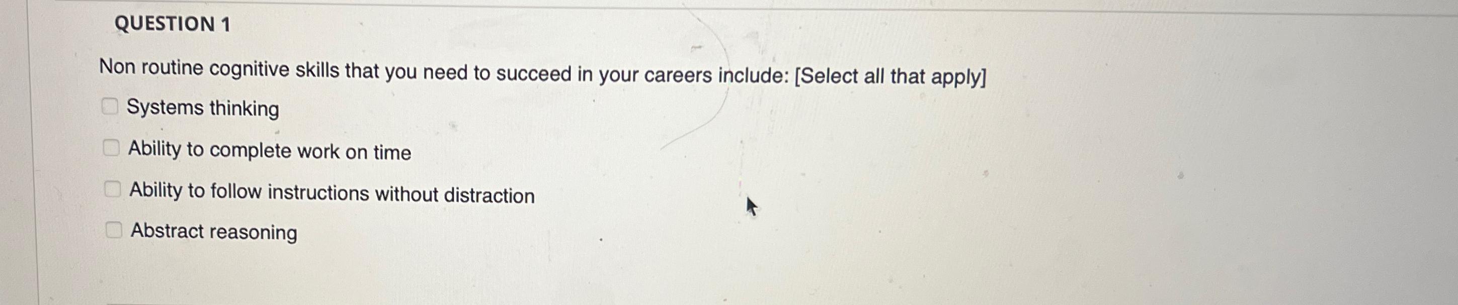 Solved QUESTION 1Non routine cognitive skills that you need | Chegg.com