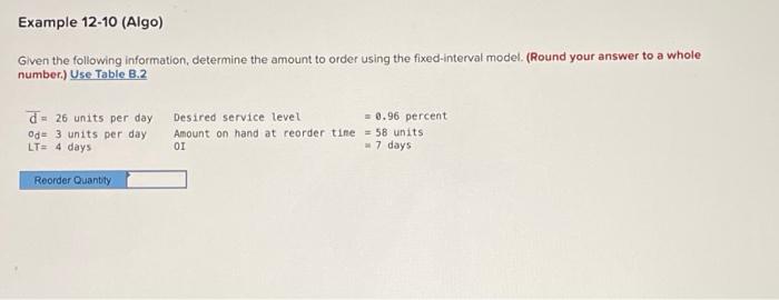 Solved Example 12-10 (Algo) Given the following information, | Chegg.com