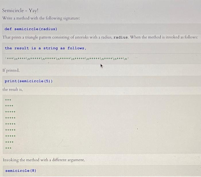 Solved Semicircle - Yay! Write a method with the following | Chegg.com