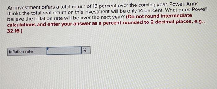 Solved An investment offers a total return of 18 percent | Chegg.com