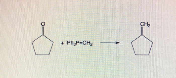 Solved + Ph3P=CH2 | Chegg.com