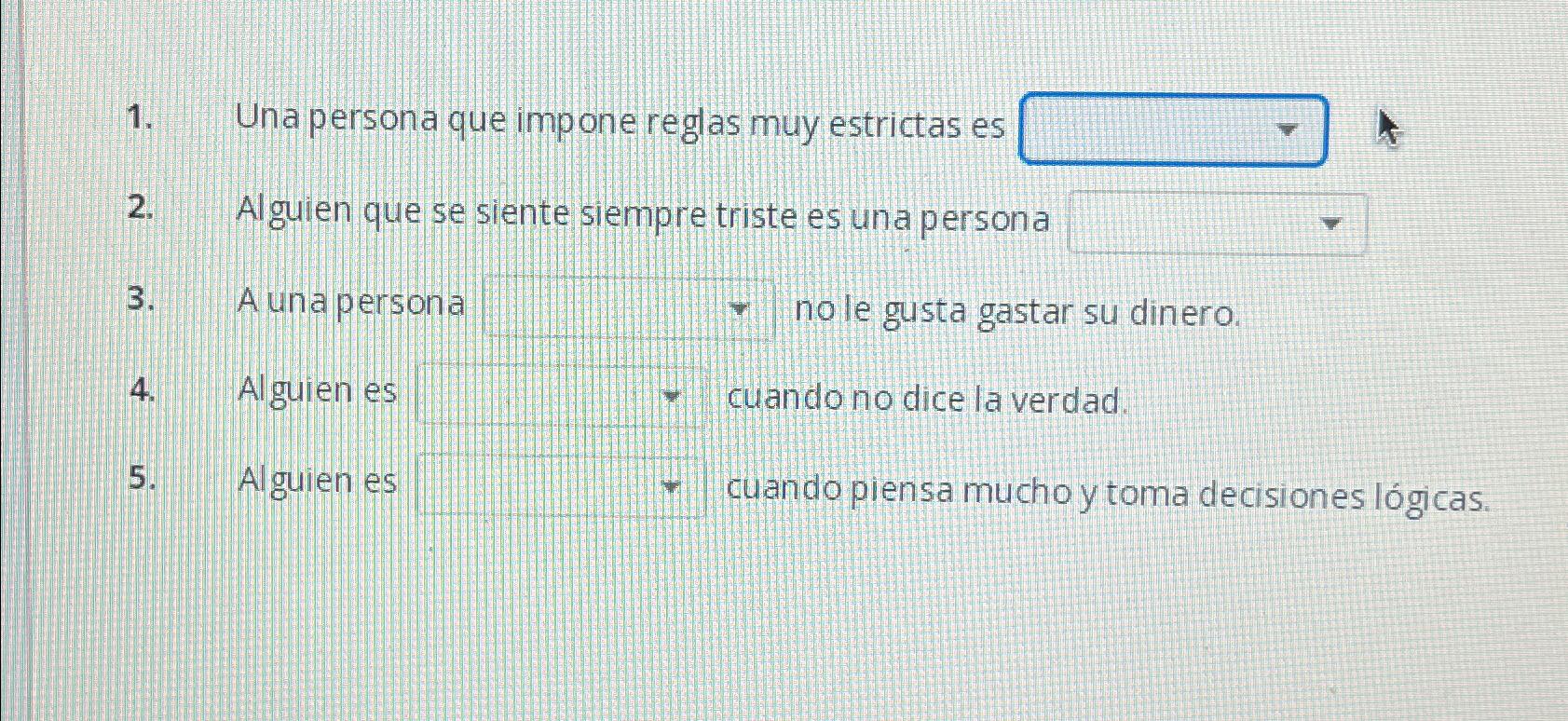 Solved Una persona que impone reglas muy estrictas esAlguien | Chegg.com