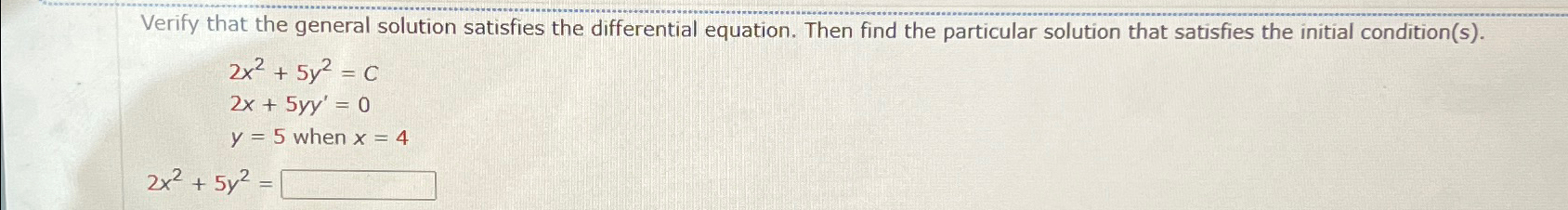 Solved Verify that the general solution satisfies the | Chegg.com