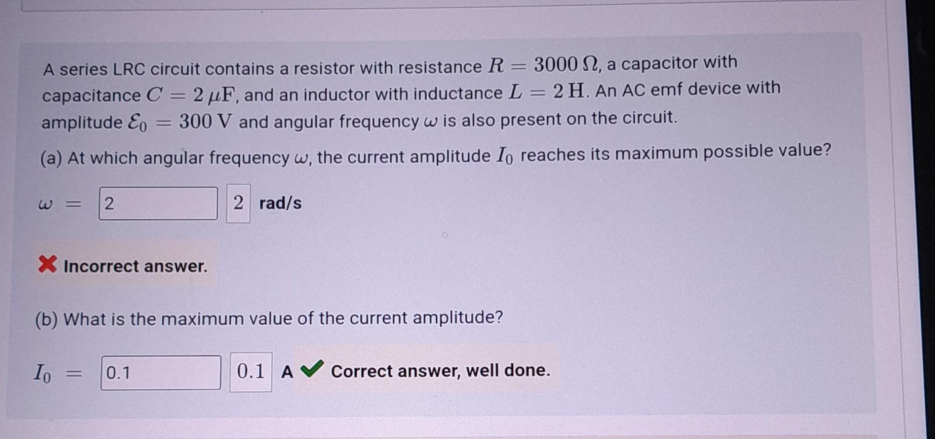 Solved A series LRC circuit contains a resistor with | Chegg.com