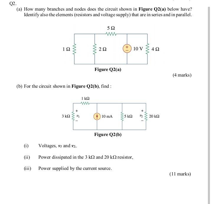Solved Q2. (a) How many branches and nodes does the circuit | Chegg.com
