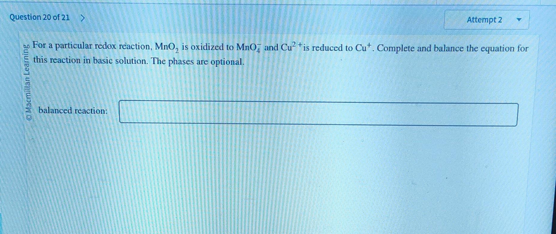 Solved For a particular redox reaction, MnO2 is oxidized to | Chegg.com
