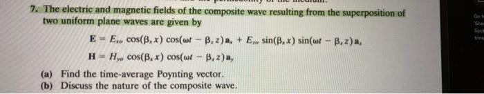 7. The electric and magnetic fields of the composite | Chegg.com