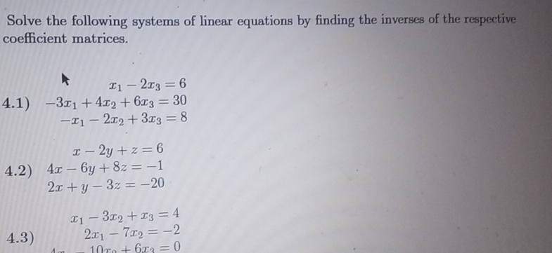 Solve the following systems of linear equations by | Chegg.com