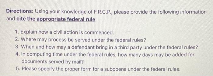 Solved Directions: Using your knowledge of F.R.C.P. please | Chegg.com
