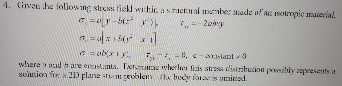 Solved 4. Given the following stress field within a | Chegg.com