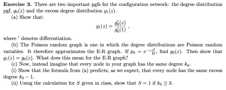 Solved Exercise 3. ﻿There are two important pgfs for the | Chegg.com