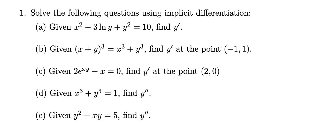 Solved Solve the following questions using implicit | Chegg.com
