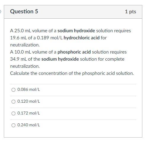 Solved Question 5A 25.0mL ﻿volume of a sodium hydroxide | Chegg.com