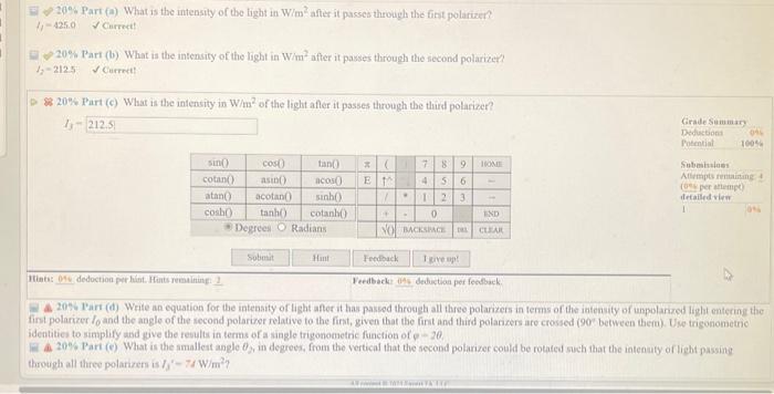 Solved (13\%) Problem 8: Unpolarived light of intensity | Chegg.com