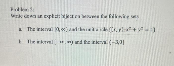 Solved Problem 2 Write Down An Explicit Bijection Between 7156