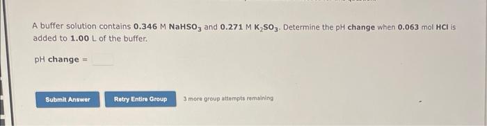 Solved A buffer solution contains 0.346MNaHSO3 and | Chegg.com