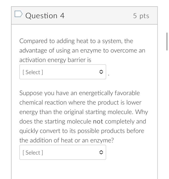 Question 4 5 pts Compared to adding heat to a system, | Chegg.com