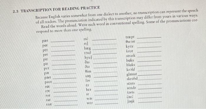 3 TRANSCRIPTION FOR READING PRACTICE Because English | Chegg.com