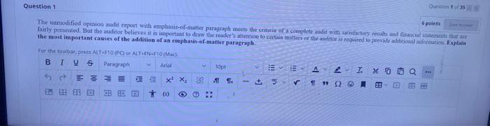 Solved Question 1 6 points Live Atte The modified opinion | Chegg.com