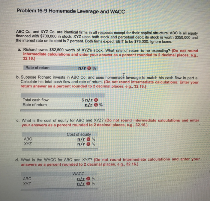 Solved Problem 16-9 Homemade Leverage and WACC ABC Co. and | Chegg.com
