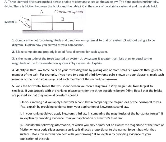 Solved A. Three identical bricks are pushed across a table | Chegg.com