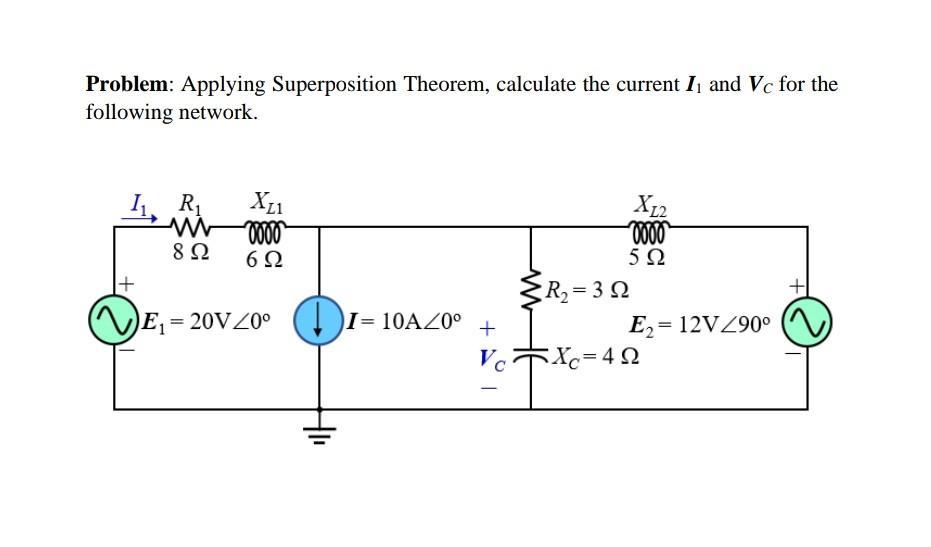 Solved Problem: Applying Superposition Theorem, calculate | Chegg.com