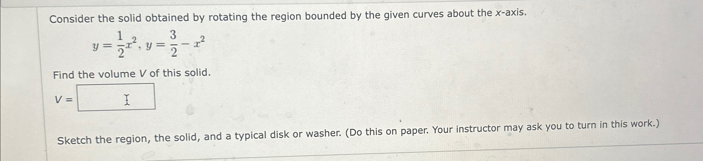 Solved Consider the solid obtained by rotating the region | Chegg.com