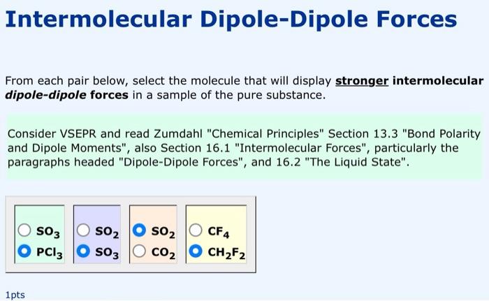 Intermolecular Dipole-Dipole Forces From each pair | Chegg.com