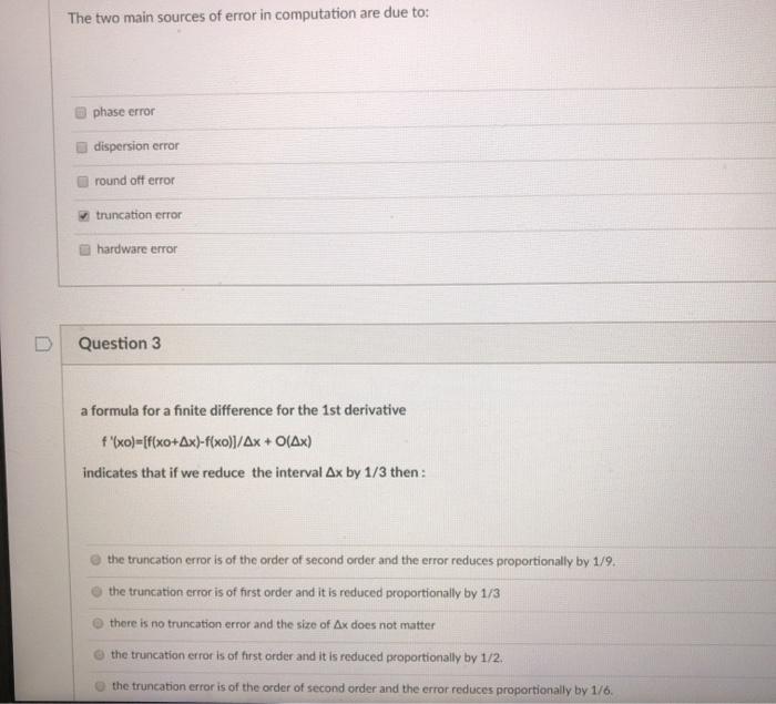 Solved The two main sources of error in computation are due | Chegg.com
