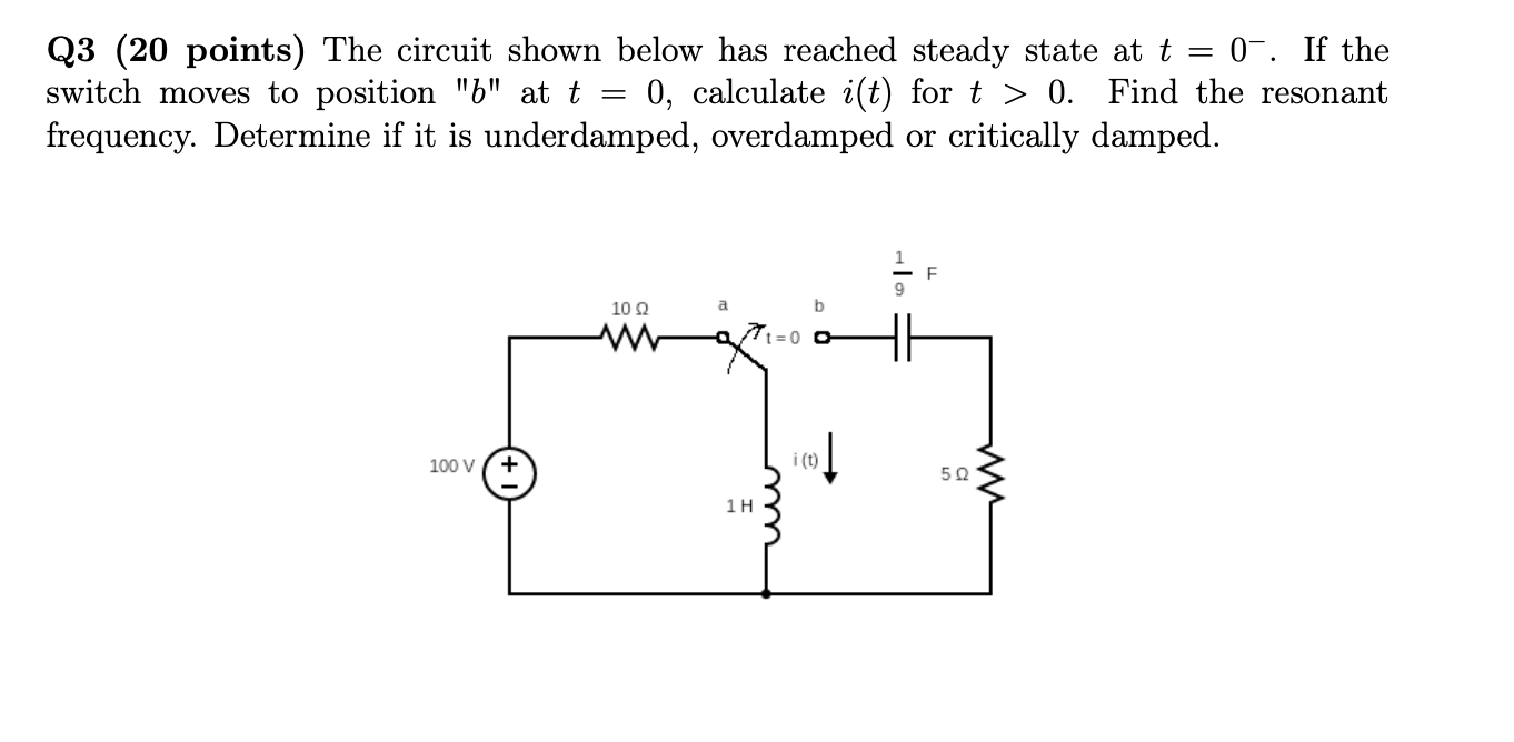 Solved Q3 (20 ﻿points) ﻿The circuit shown below has reached | Chegg.com