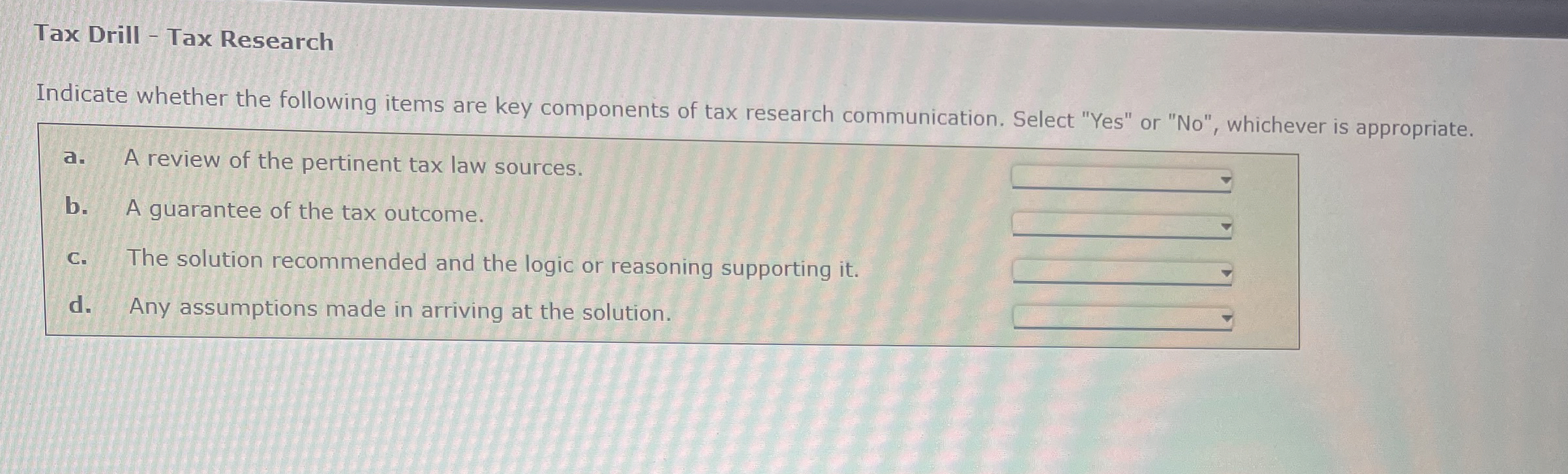 Solved Tax Drill - ﻿Tax ResearchIndicate whether the | Chegg.com