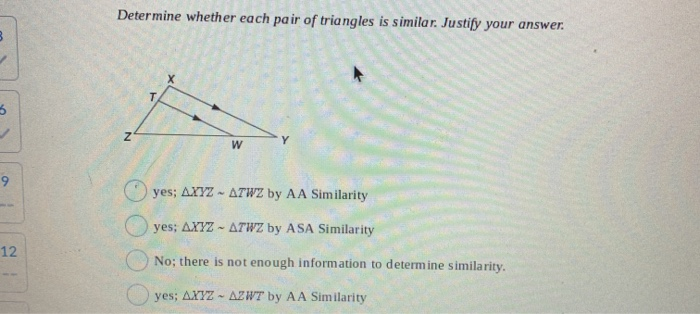 Solved Determine whether each pair of triangles is similar. | Chegg.com