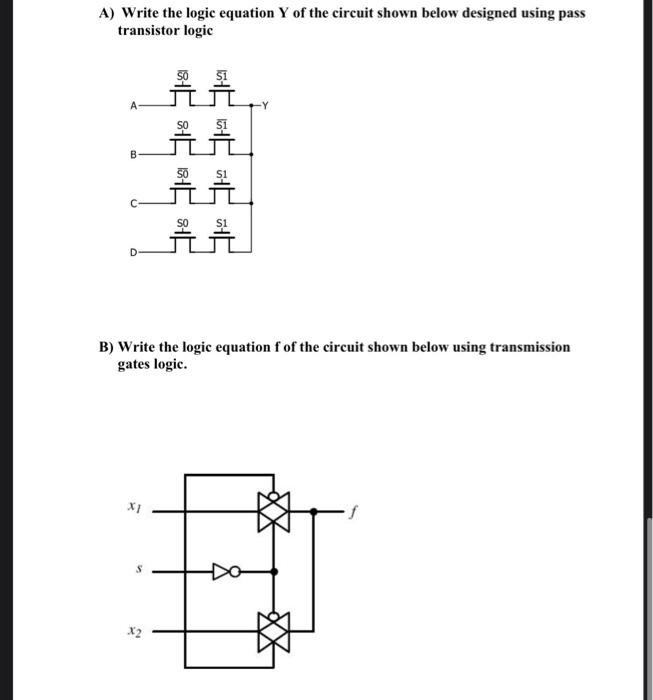 Solved A) Write the logic equation Y of the circuit shown | Chegg.com