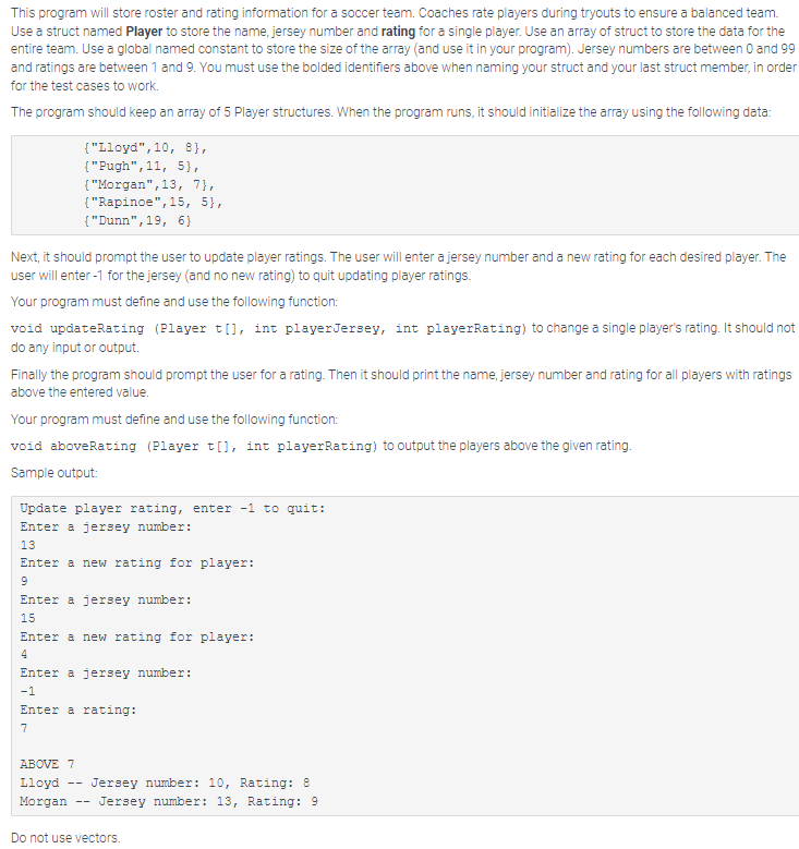 Solved This program will store roster and rating information | Chegg.com