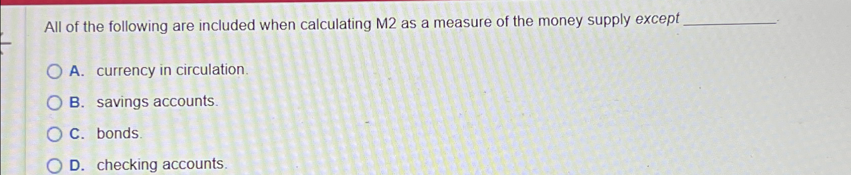 Solved All of the following are included when calculating M2 | Chegg.com