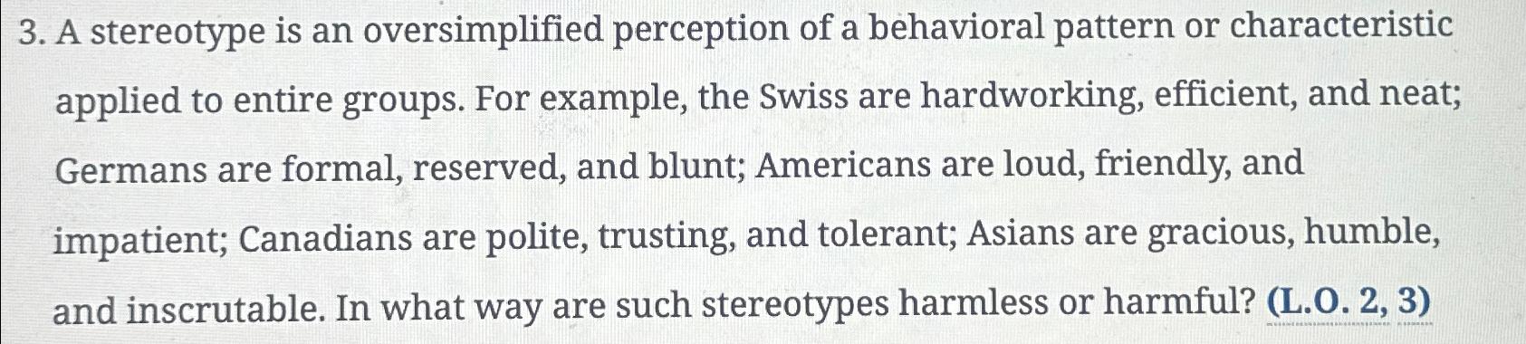 Solved A stereotype is an oversimplified perception of a | Chegg.com