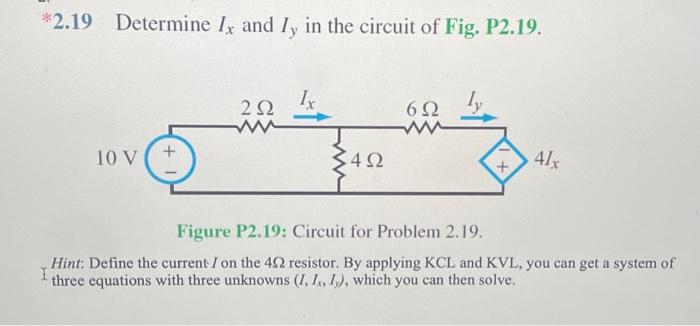 Solved *2.19 Determine Ix and Iy in the circuit of Fig. | Chegg.com