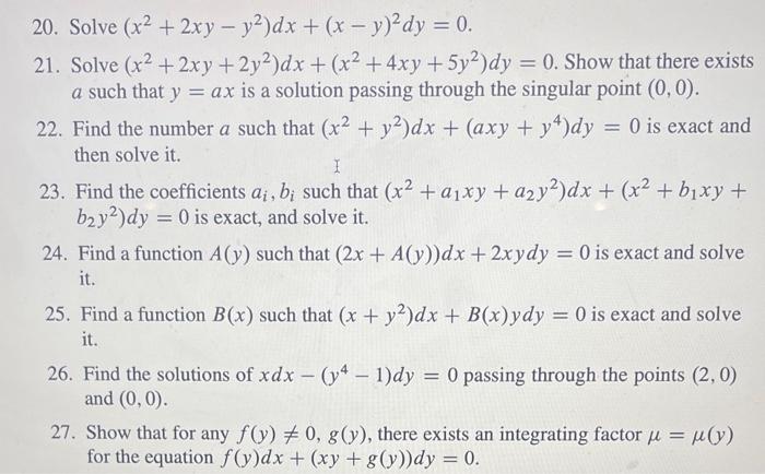 Solved 20. Solve (x2+2xy−y2)dx+(x−y)2dy=0. 21. Solve | Chegg.com