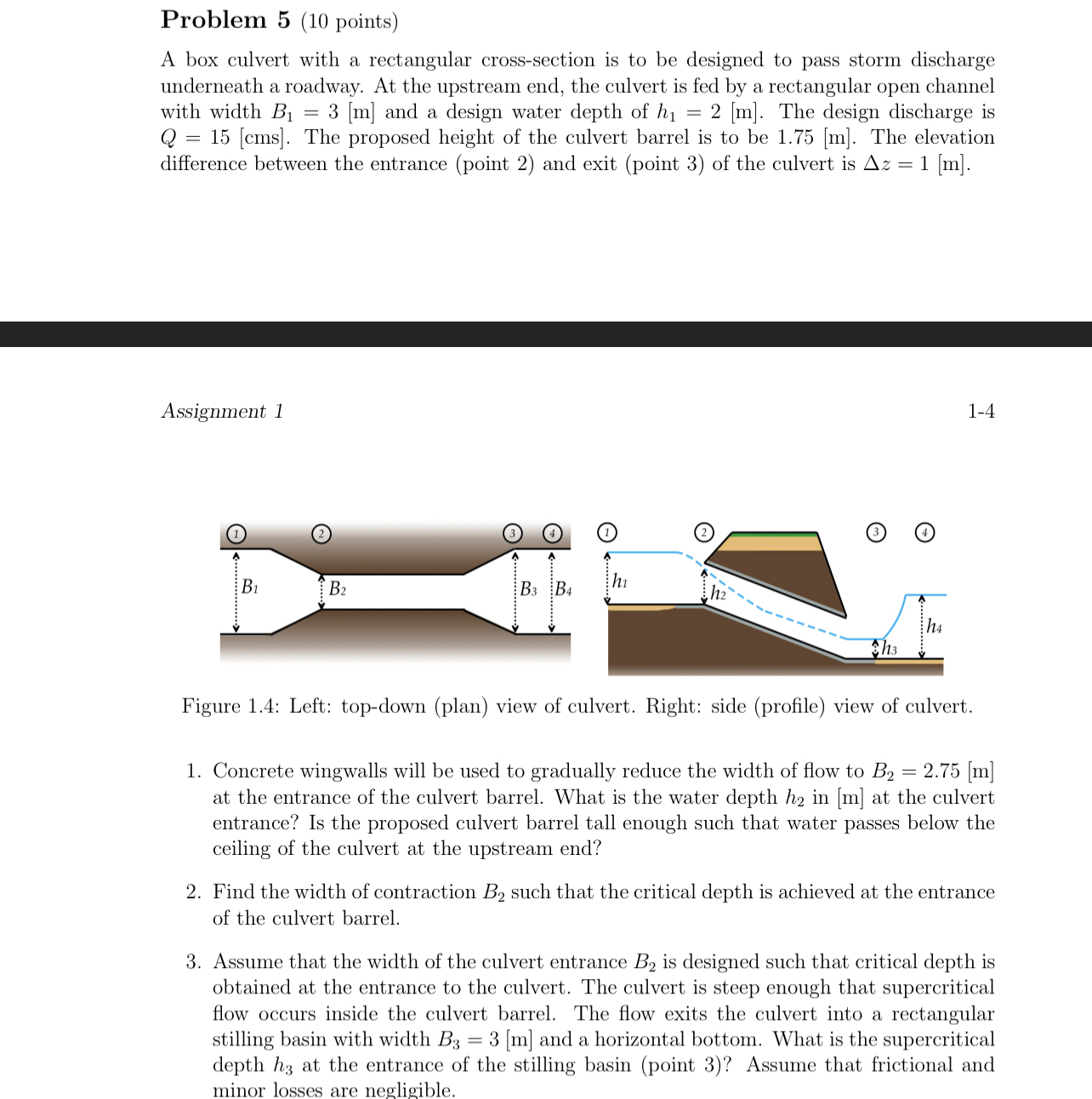 Solved Problem 5 (10 ﻿points)A box culvert with a | Chegg.com