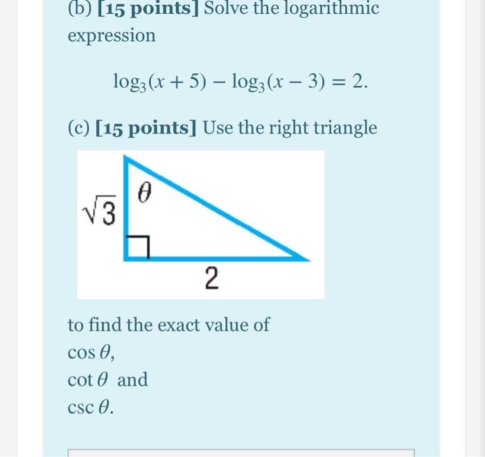 Solved (b) (15 points] Solve the logarithmic expression log2 | Chegg.com
