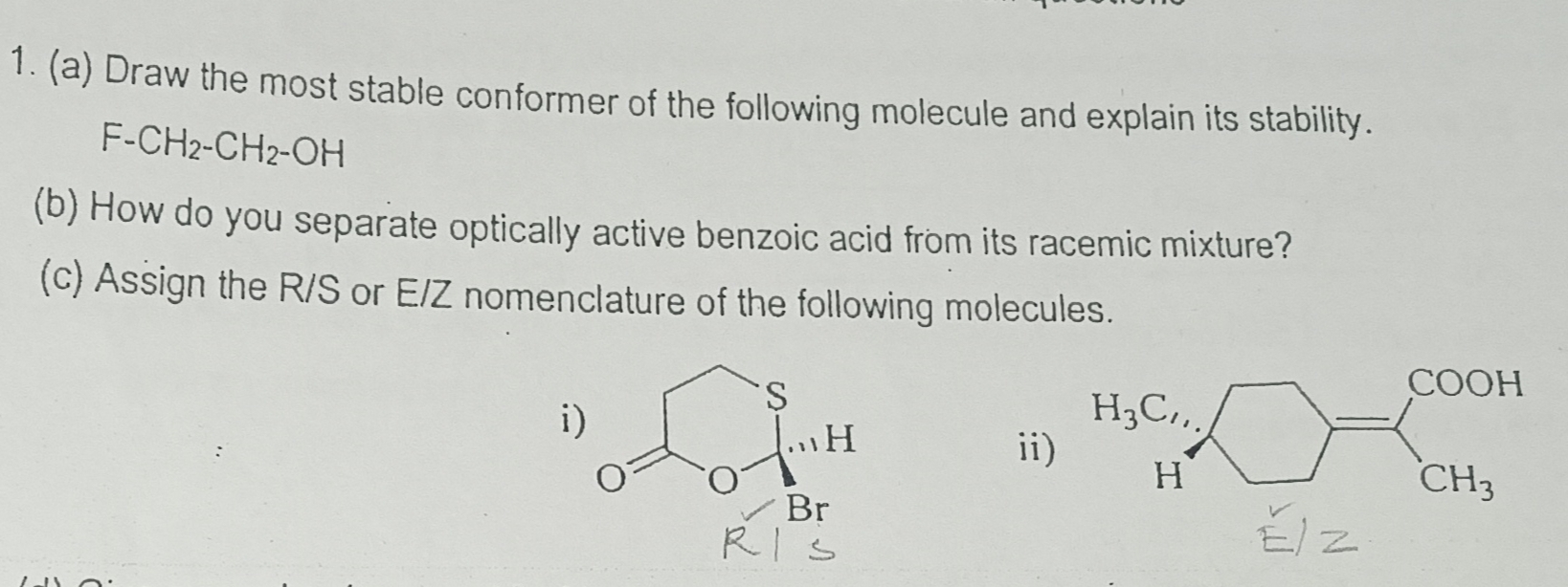 Solved (a) ﻿Draw the most stable conformer of the following | Chegg.com
