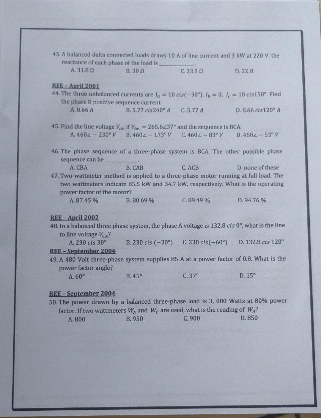 Solved 43. A balanced delta connected loads draws 10 A of | Chegg.com