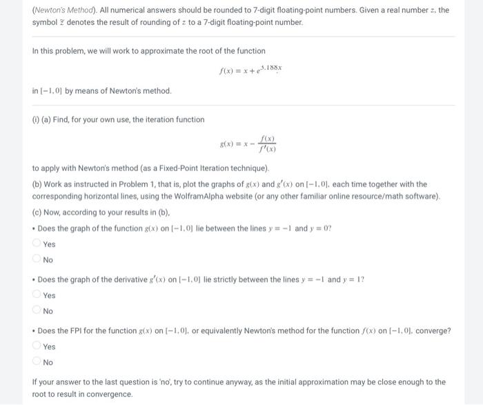 Solved (Newton's Method). All numerical answers should be | Chegg.com