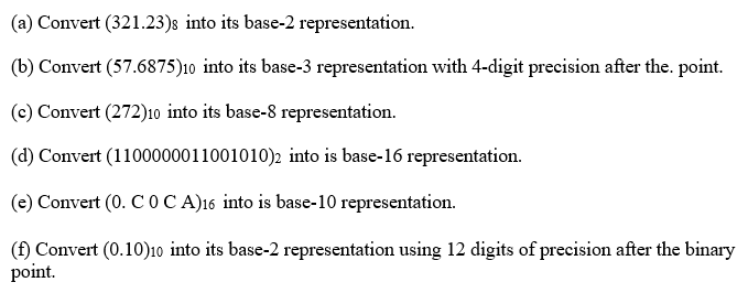 Solved Show your work for(a) ﻿Convert (321.23)8 ﻿into its | Chegg.com