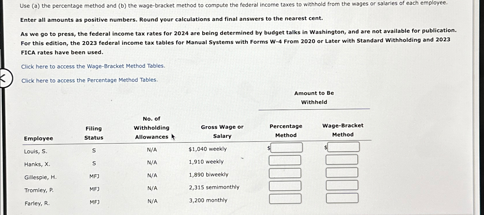 Use (a) ﻿the percentage method and (b) ﻿the | Chegg.com