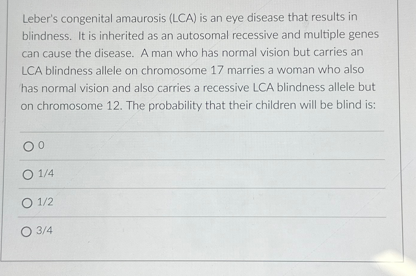 Solved Leber's congenital amaurosis (LCA) ﻿is an eye disease | Chegg.com