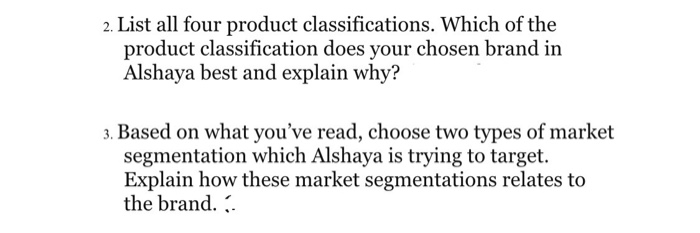 Solved 2. List all four product classifications. Which of | Chegg.com