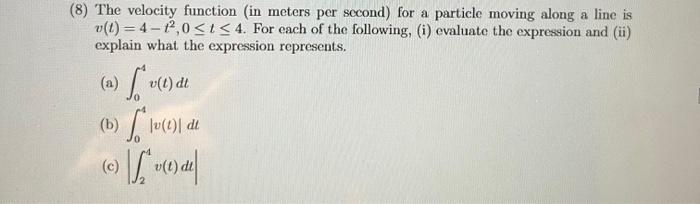 Solved (8) The velocity function (in meters per second) for | Chegg.com